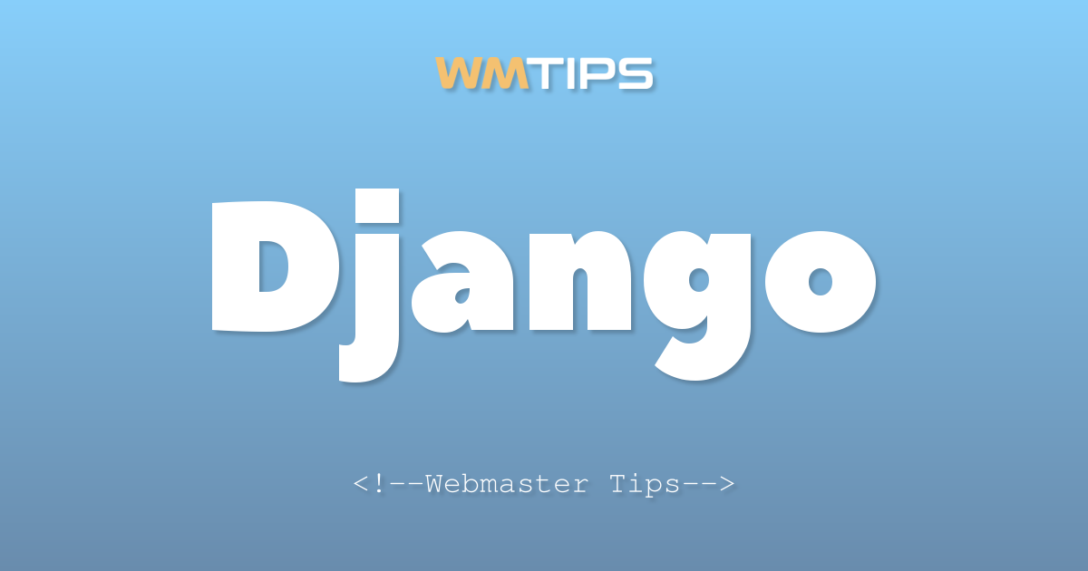Django - Overview, Market Share, Users & Alternatives