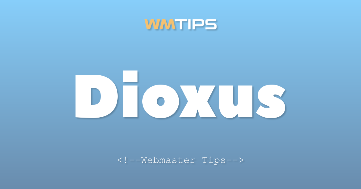 Dioxus - Overview, Market Share, Users & Alternatives