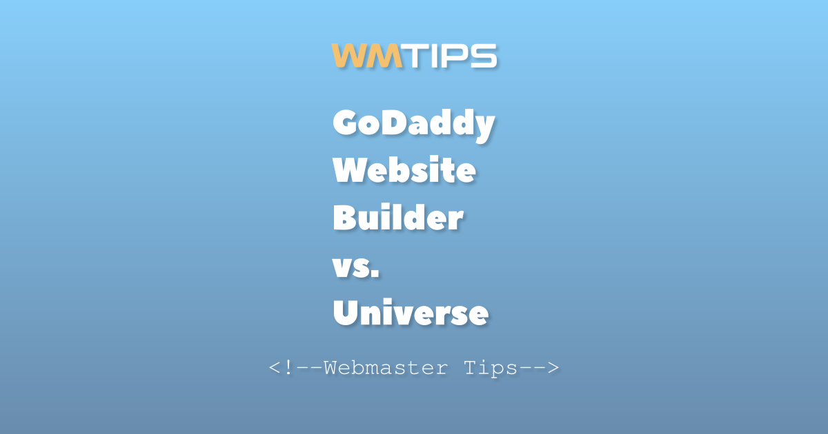 GoDaddy Website Builder vs. Universe: 2026 Market Share & Usage Comparison