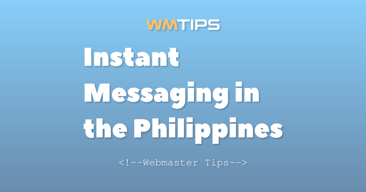 Top 13 Instant Messaging Apps in the Philippines in 2026