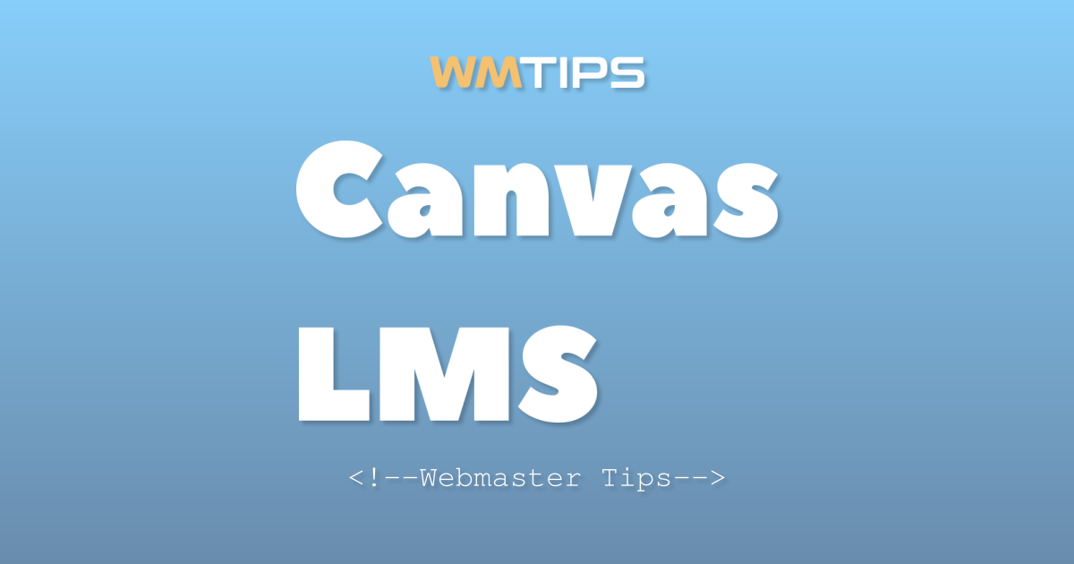 Canvas LMS - Overview, Pricing, Market Share, Users & Alternatives