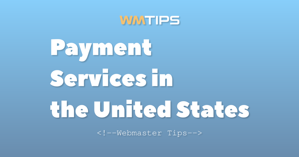 Top 25+ Payment Services on the Web in the United States by Market ...