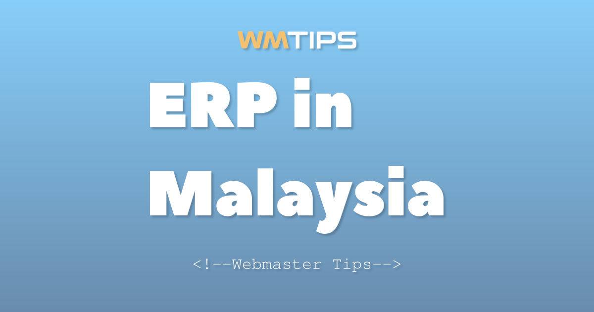 Top 3 ERP Systems on the Web in Malaysia in 2025