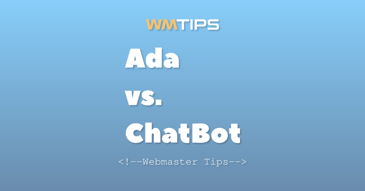 Ada vs. ChatBot: 2026 Market Share & Usage Comparison