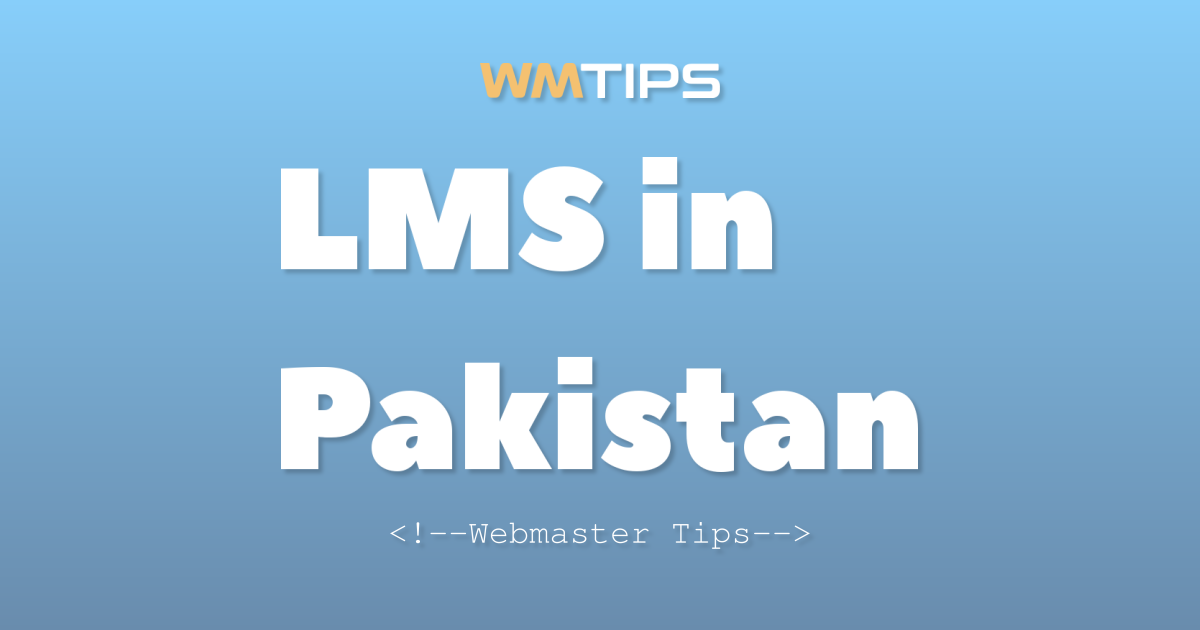 Top 7 Learning Management Systems (LMS) in Pakistan by Market Share (2026)