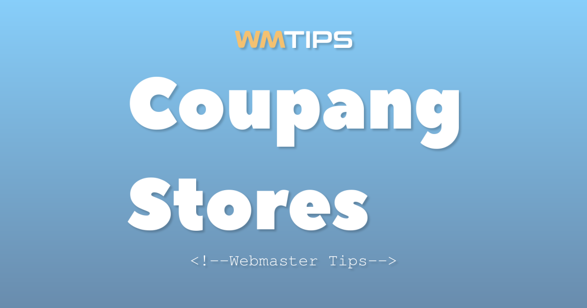 Coupang Stores - Overview, Market Share, Users & Alternatives