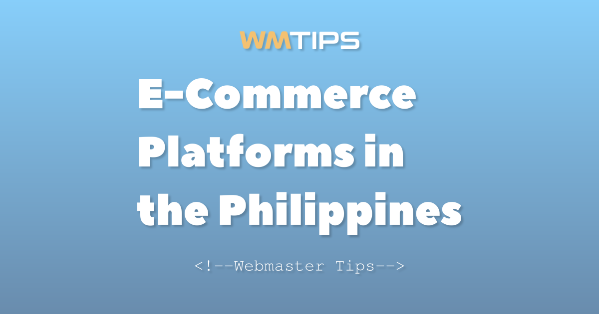 Top 25+ E-Commerce Platforms in the Philippines by Market Share (2026)