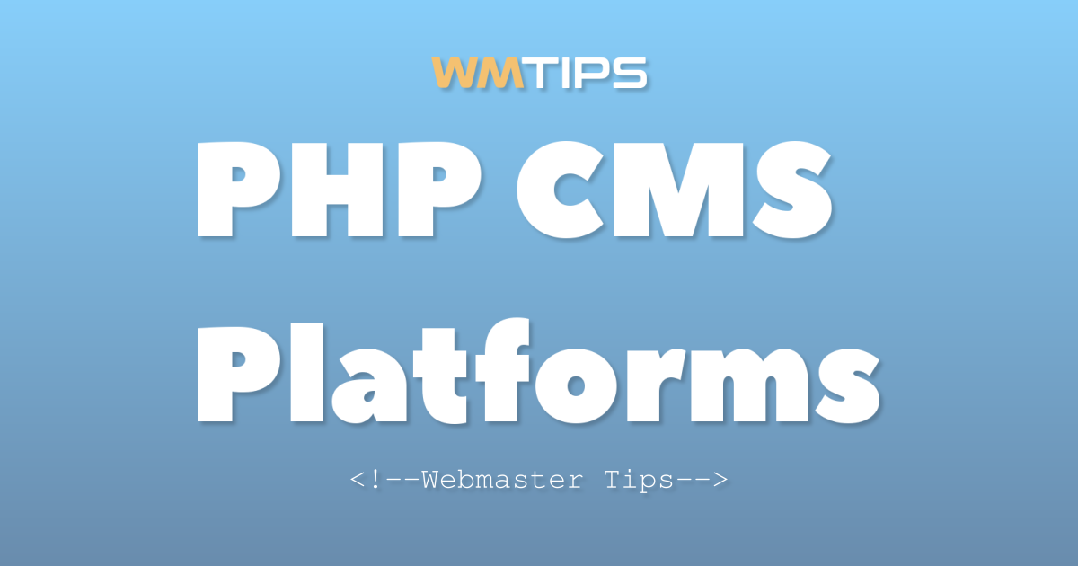 Top 25+ PHP Content Management Systems (CMS) by Market Share (2026)