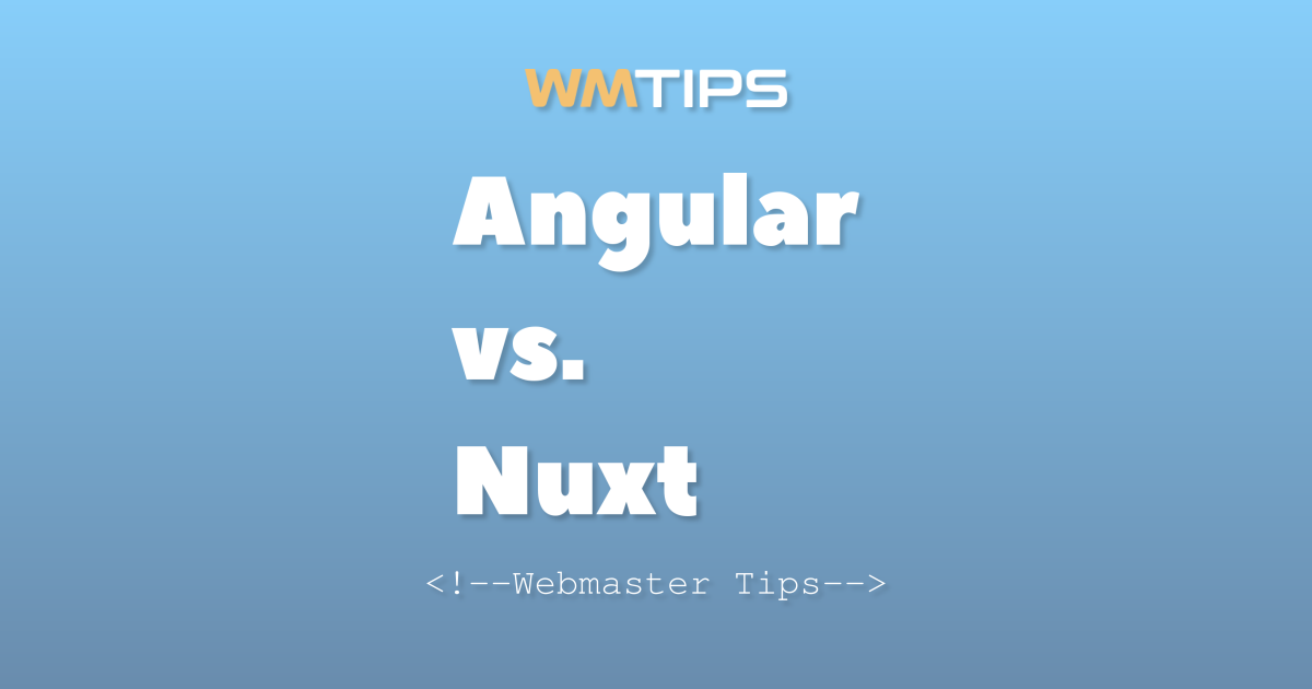 Angular vs. Nuxt: 2026 Market Share & Usage Comparison