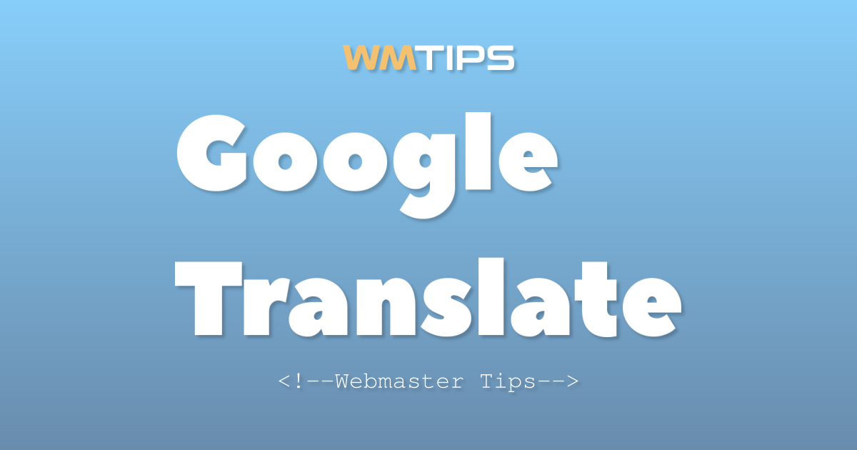Google Translate - Overview, Market Share, Users & Alternatives