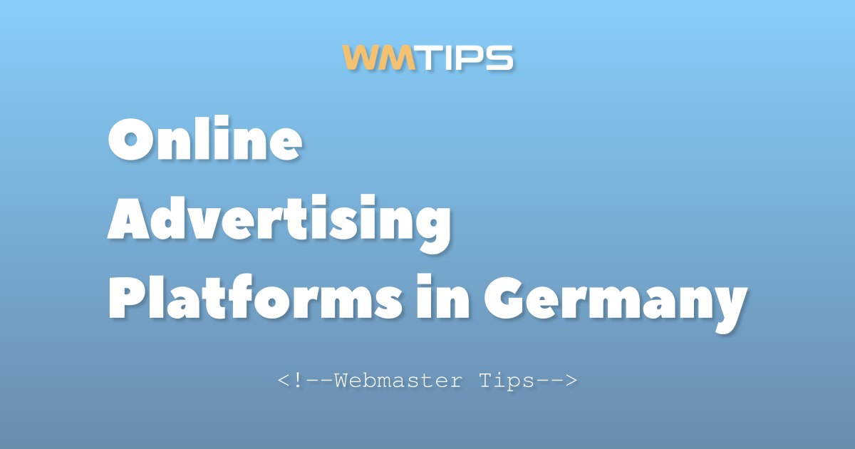 Top 25+ Online Advertising Platforms in Germany by Market Share (2026)