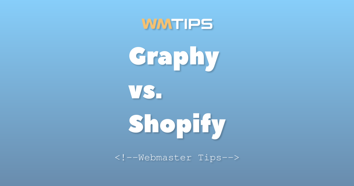Graphy vs. Shopify Usage and Pricing Comparison
