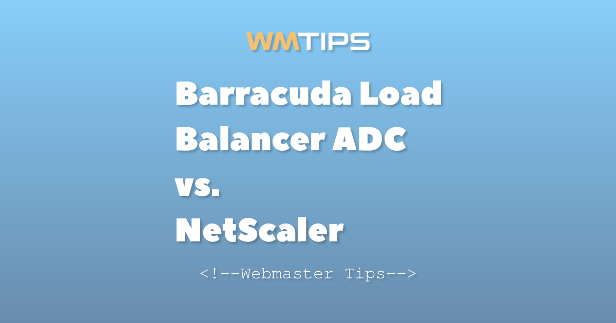 Barracuda Load Balancer ADC vs. NetScaler: 2026 Market Share & Usage ...