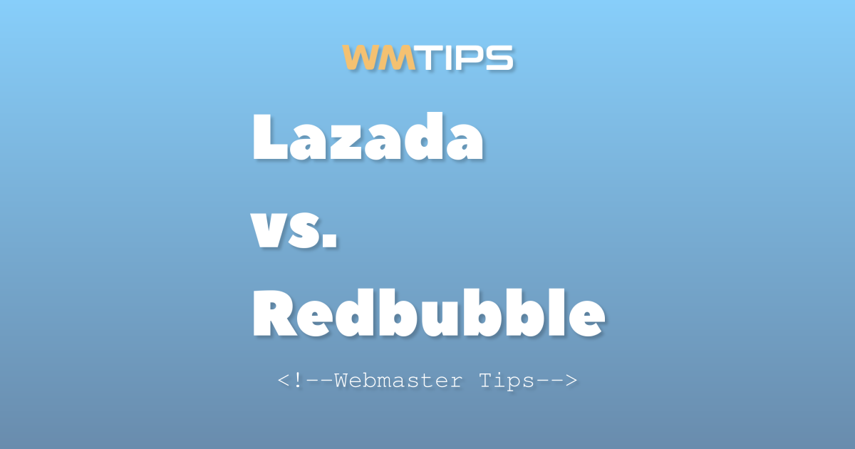 Lazada vs. Redbubble Usage Comparison