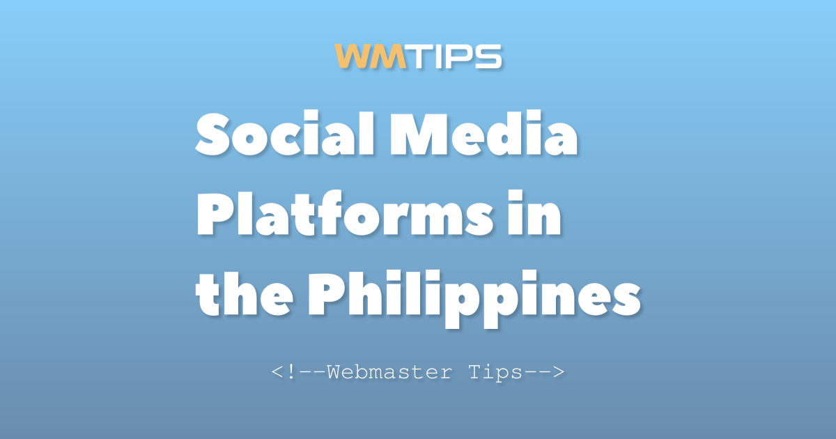 Top 25+ Social Media Platforms in the Philippines by Market Share (2026)