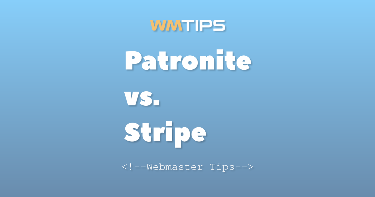 Patronite vs. Stripe Usage and Pricing Comparison