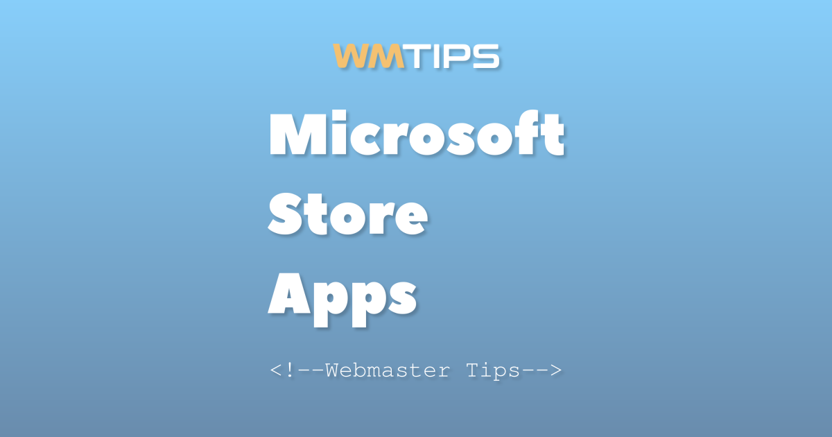 Microsoft Store Apps - Overview, Market Share, Users & Alternatives