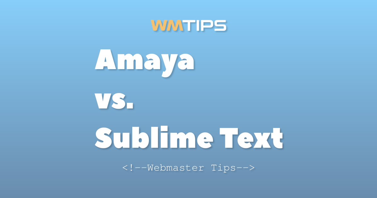 Amaya vs. Sublime Text Usage Comparison