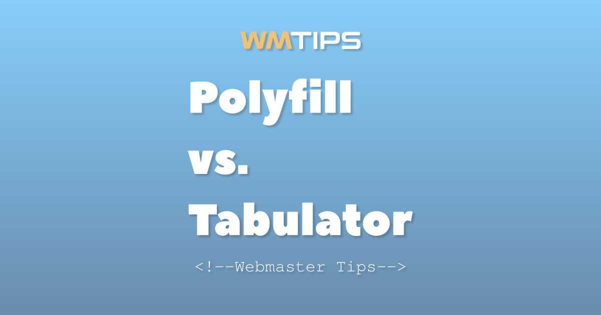 Polyfill vs. Tabulator Usage Comparison