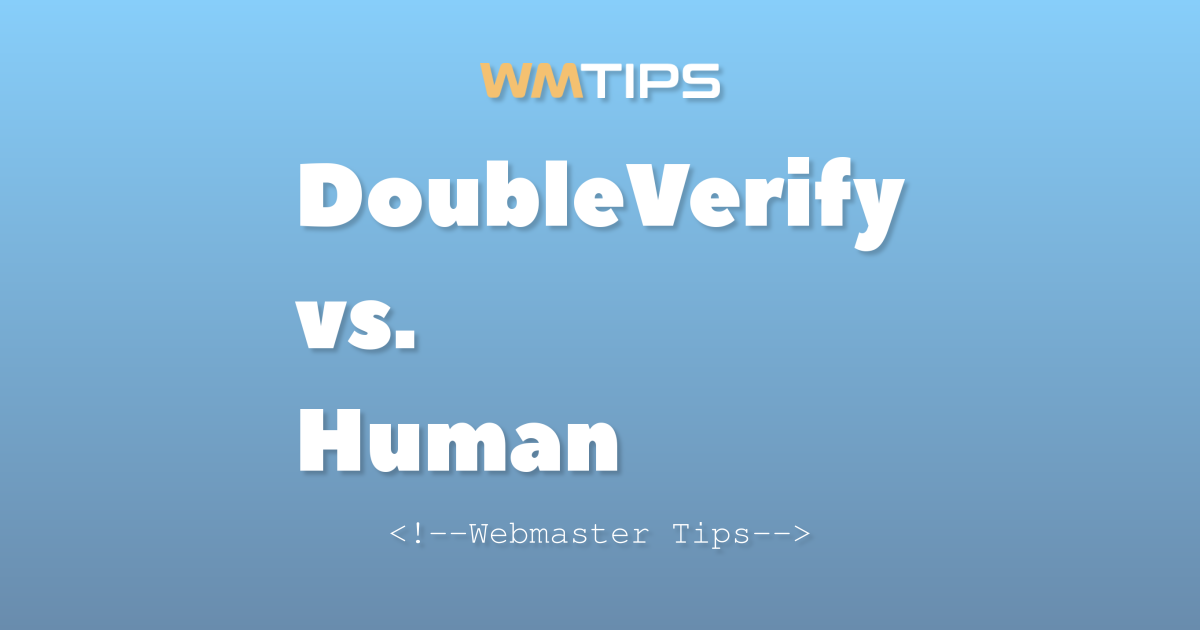 DoubleVerify vs. Human: 2026 Market Share & Usage Comparison