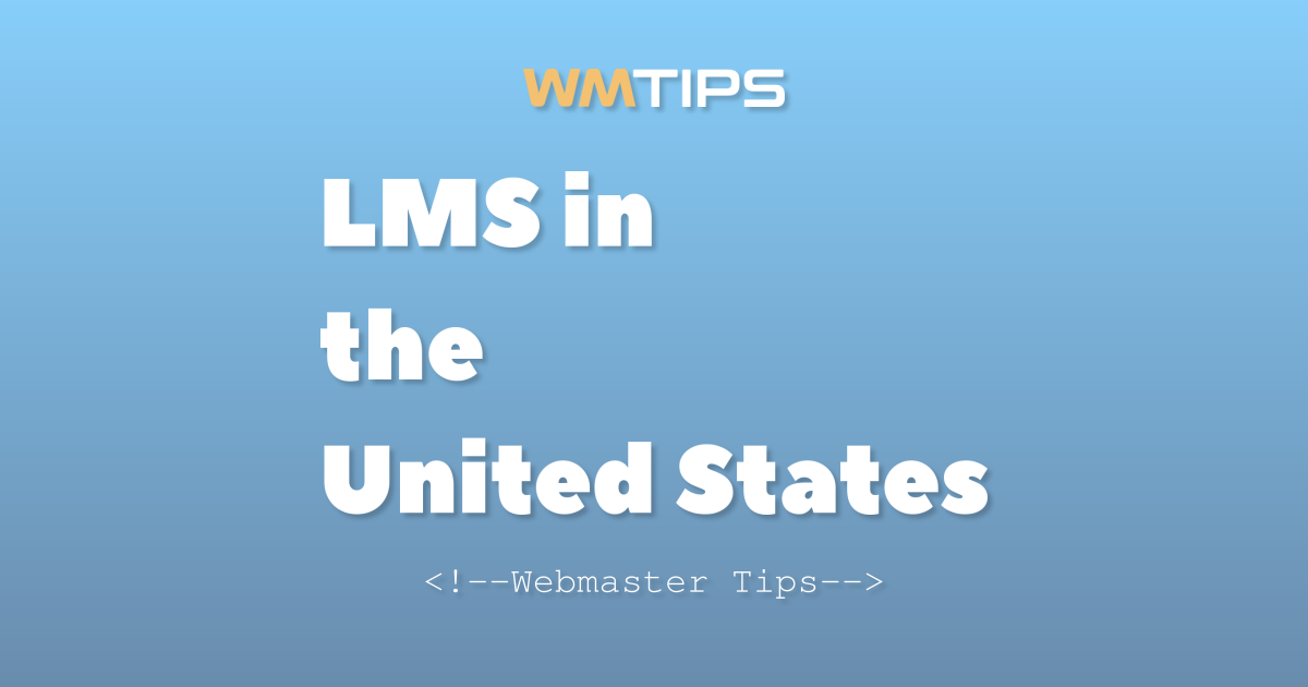 Top 19 Learning Management Systems (LMS) in the United States by Market ...