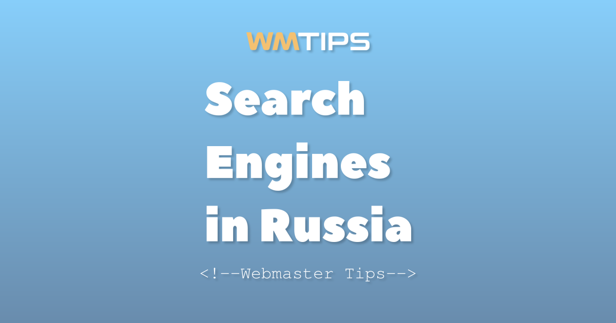 Top 13 Search Engine Technologies in Russia in 2025