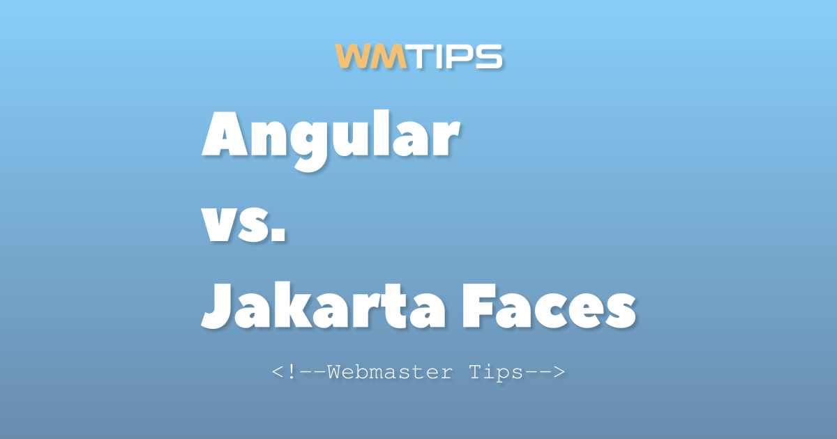 Angular vs. Jakarta Faces Usage Comparison