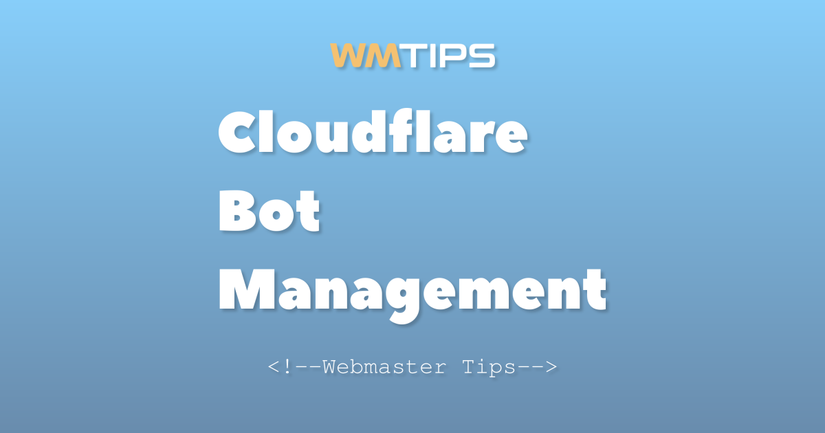 Cloudflare Bot Management - Overview, Pricing, Market Share, Users & Alternatives
