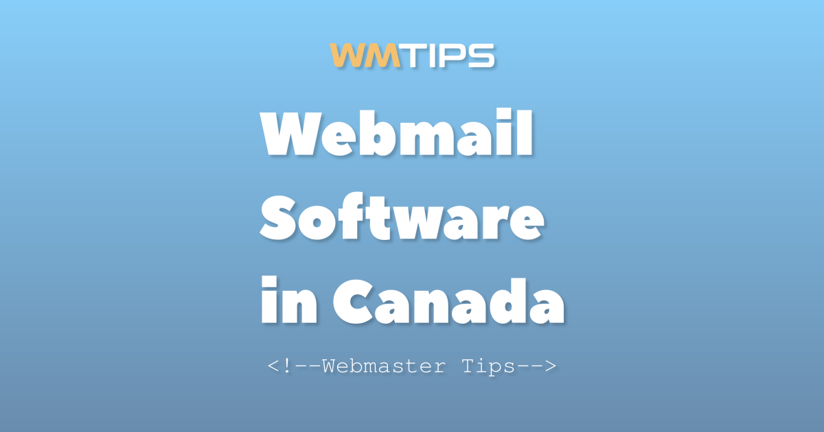 Top 6 Webmail Software Solutions in Canada by Market Share (2026)