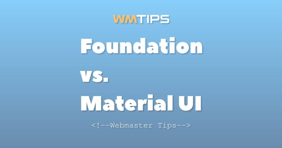 Foundation vs. Material UI Usage and Pricing Comparison