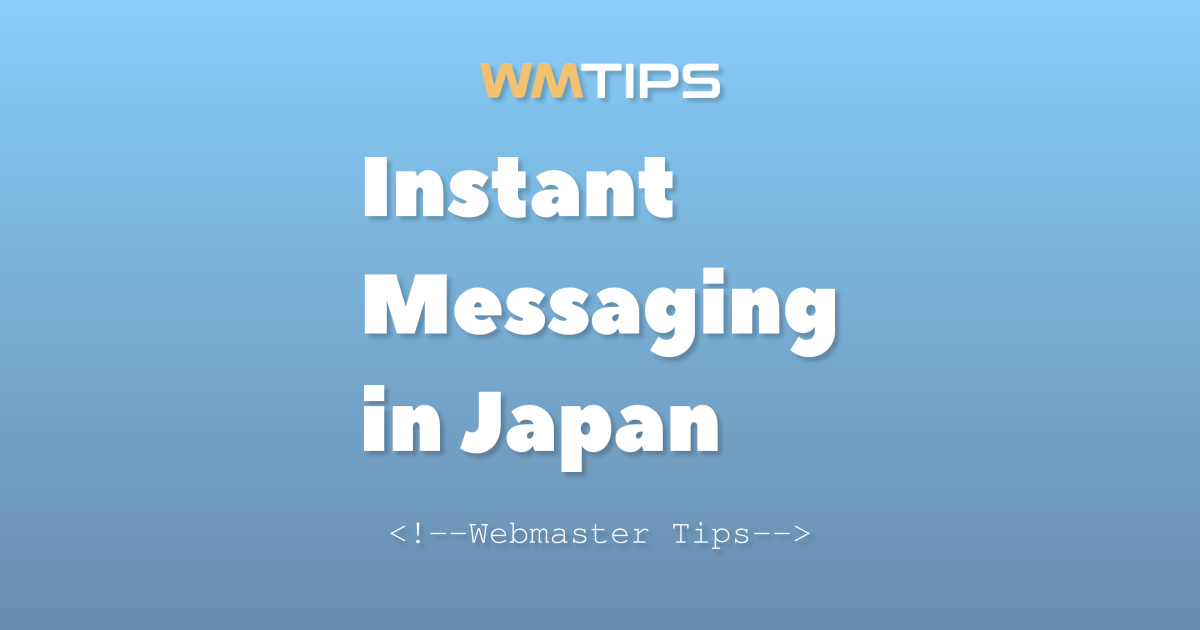 Top 18 Instant Messaging Apps in Japan in 2025