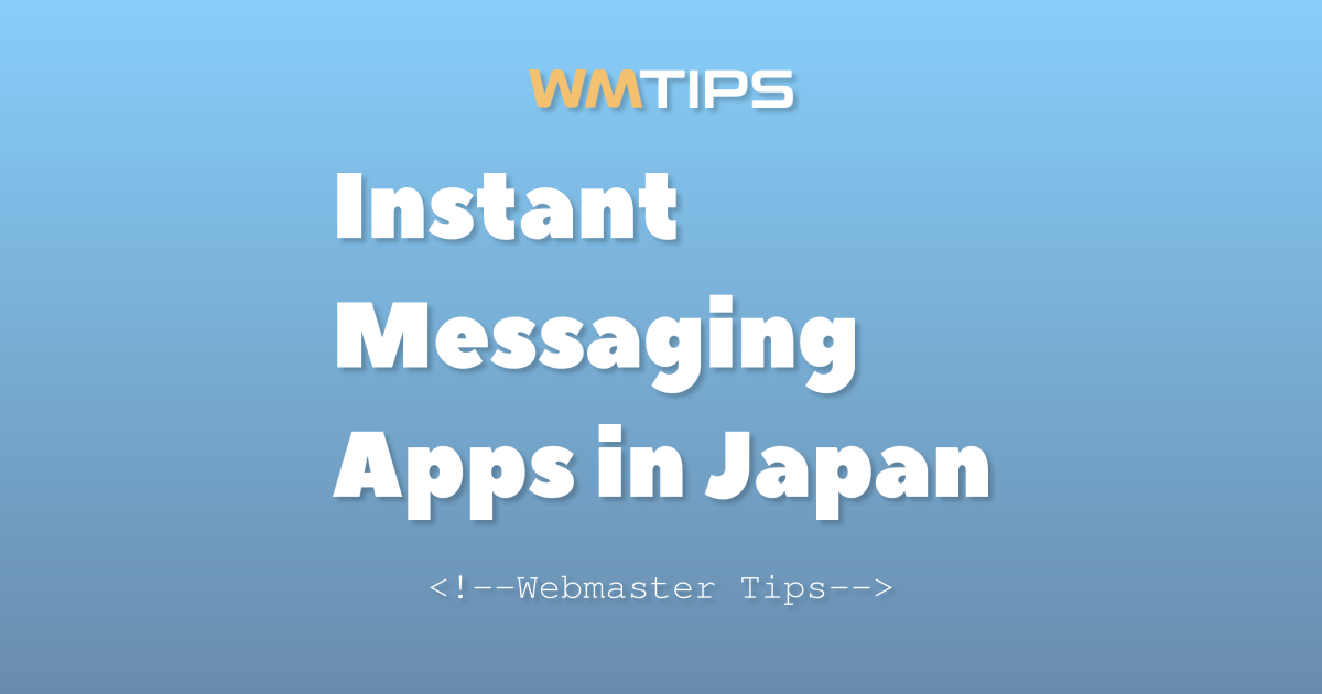 Top 21 Instant Messaging Apps on the Web in Japan by Market Share (2026)