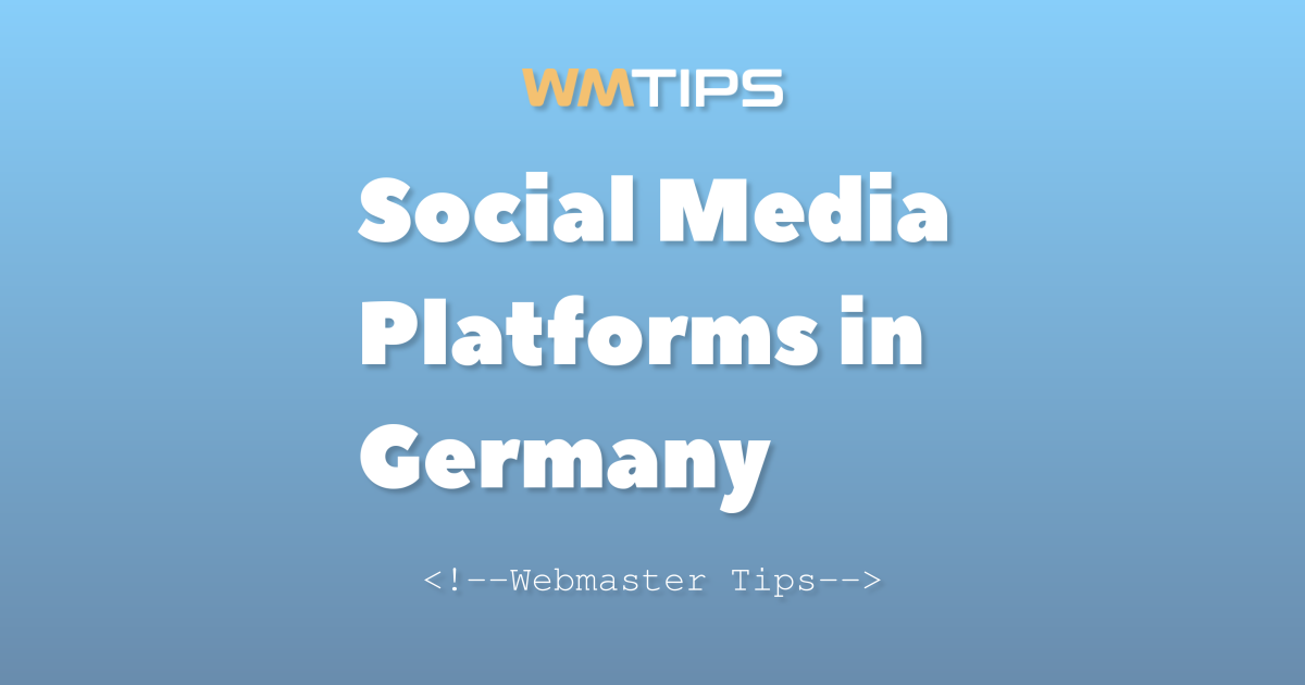 Top 25+ Social Media Platforms in Germany by Market Share (2026)